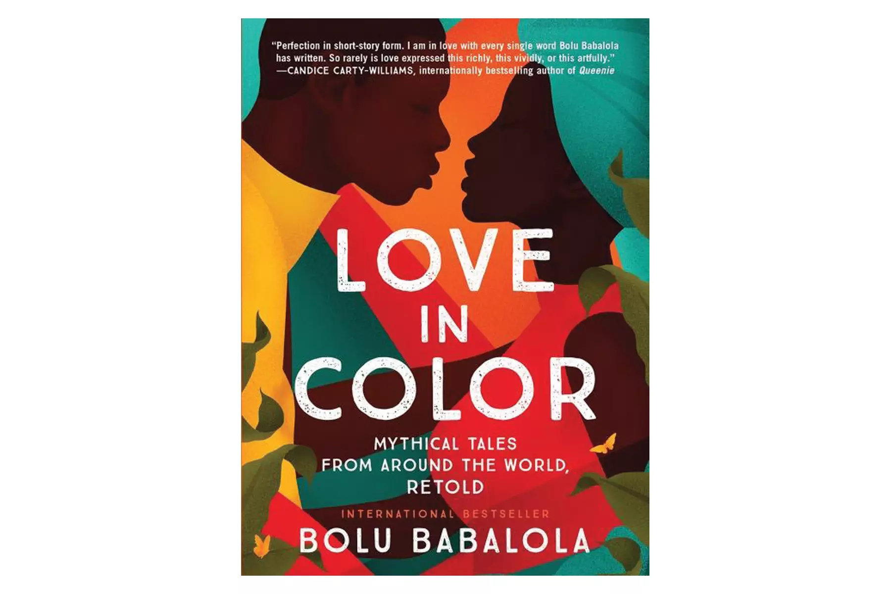 I-Love in Color: Mythical Tales from Around The World, Ilandiswa kabusha ngu-Bolu Babalola